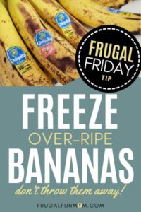 Freeze Over-Ripe Bananas - Frugal Friday Tip #1 - FAB Party Planning Mom