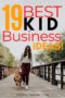 19 Best Kid Business Ideas - Your Kids Can Start Today! - FAB Party ...