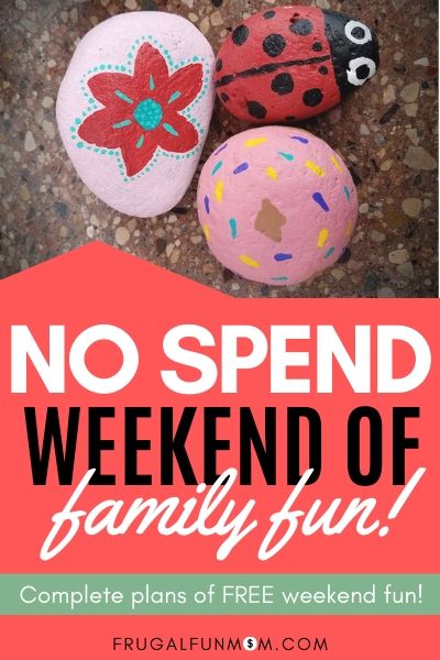No Spend Weekend Of Family Fun - FAB Party Planning Mom