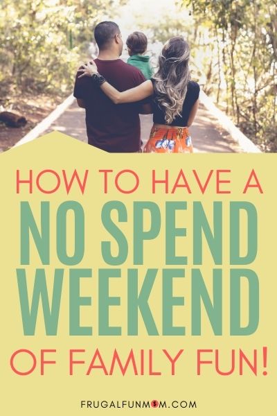 No Spend Weekend Of Family Fun - FAB Party Planning Mom