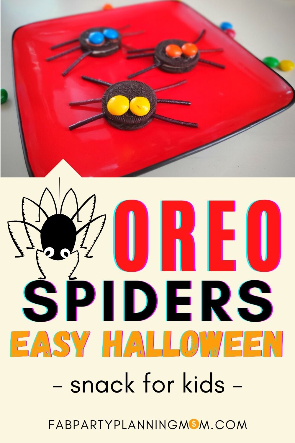 Oreo Spiders - Easy Halloween Snack For Kids - FAB Party Planning Mom
