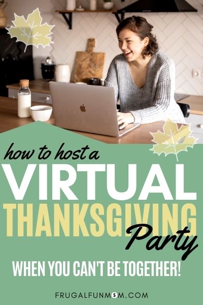 Host Virtual Thanksgiving When You Can't Be Together - FAB Party ...